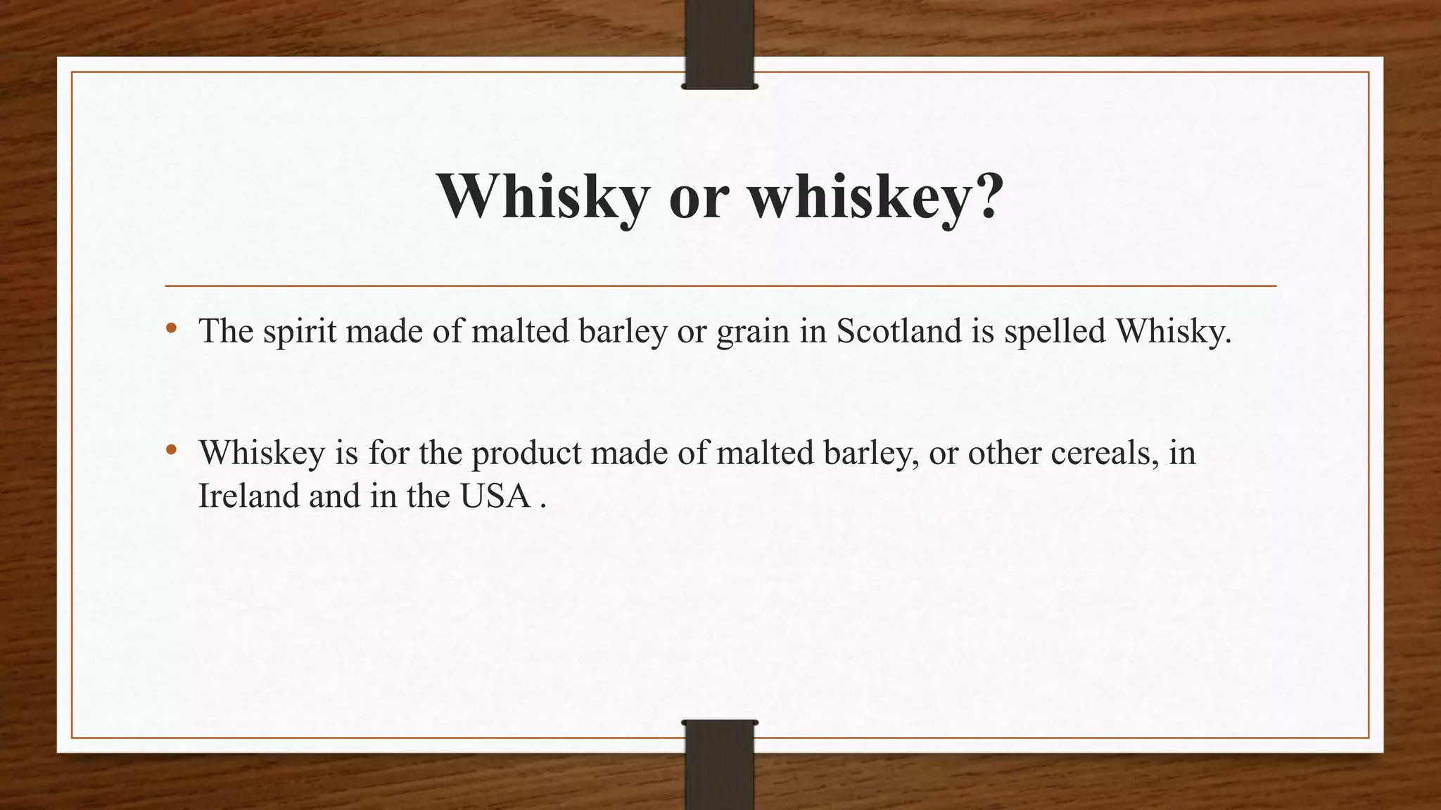 Whisky production Whiskey processing Himstory of Whiskey | PPTX ...