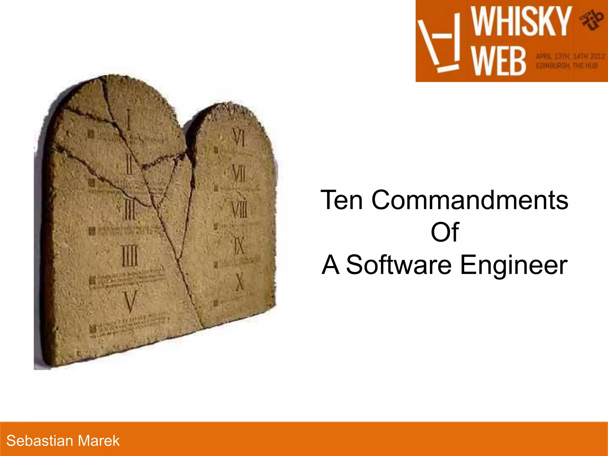 Ten Commandments Of A Software Engineer | PPTX
