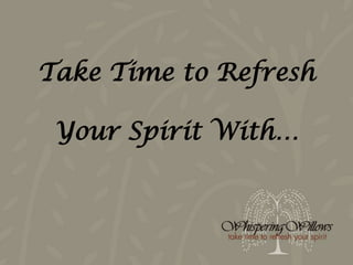 Whispering Willows | PPTX