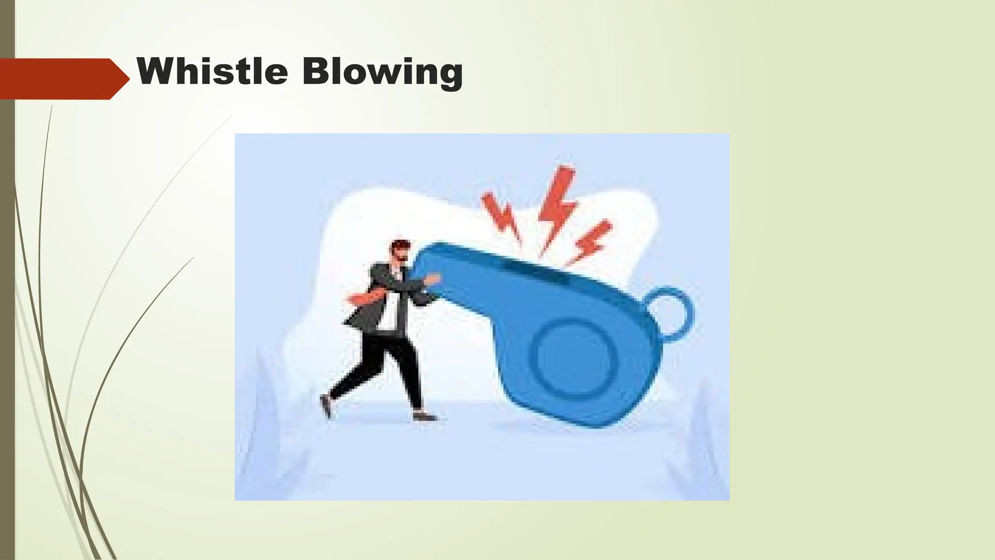Whistle Blower Mechanism as identified by indian law | PPT