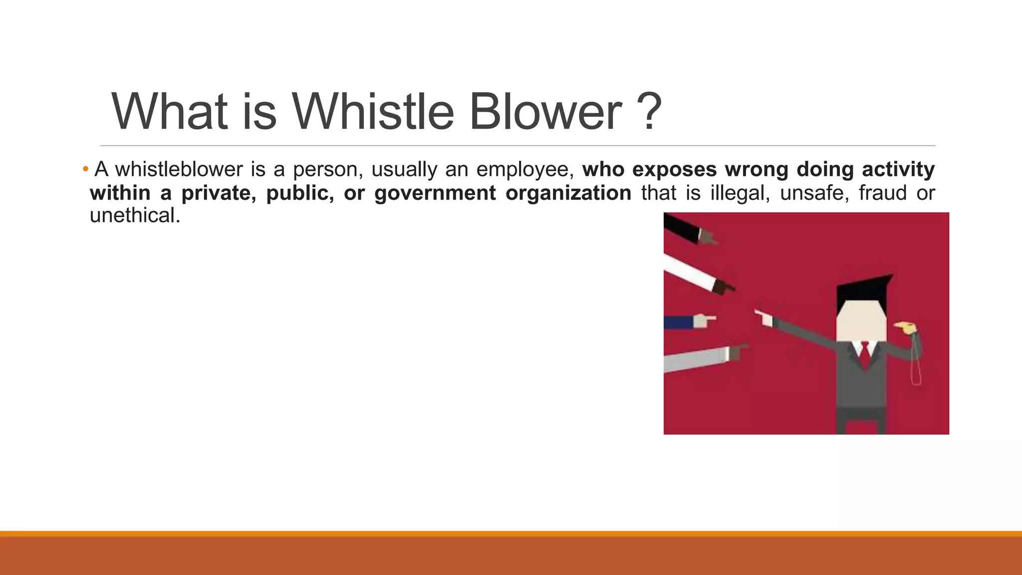 Whistle blower ppt.pptx