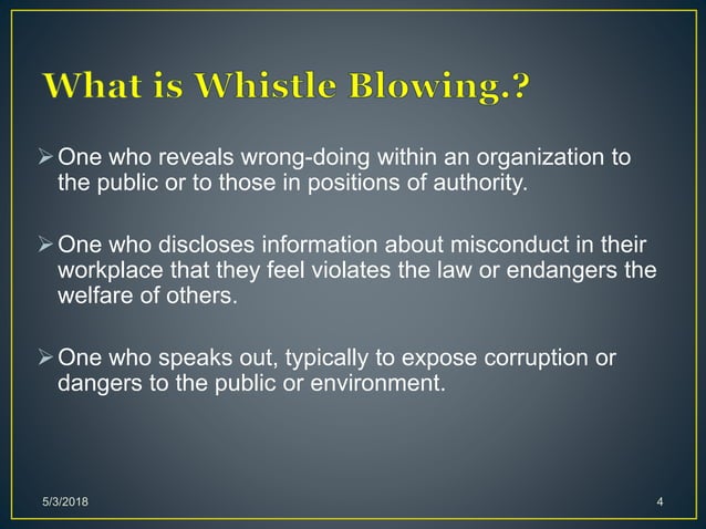 Whistle blowing | PPT