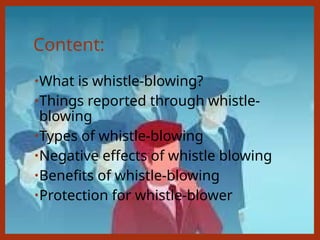 Whistle-blowing Ethics and Impact on Businesses | PPTX