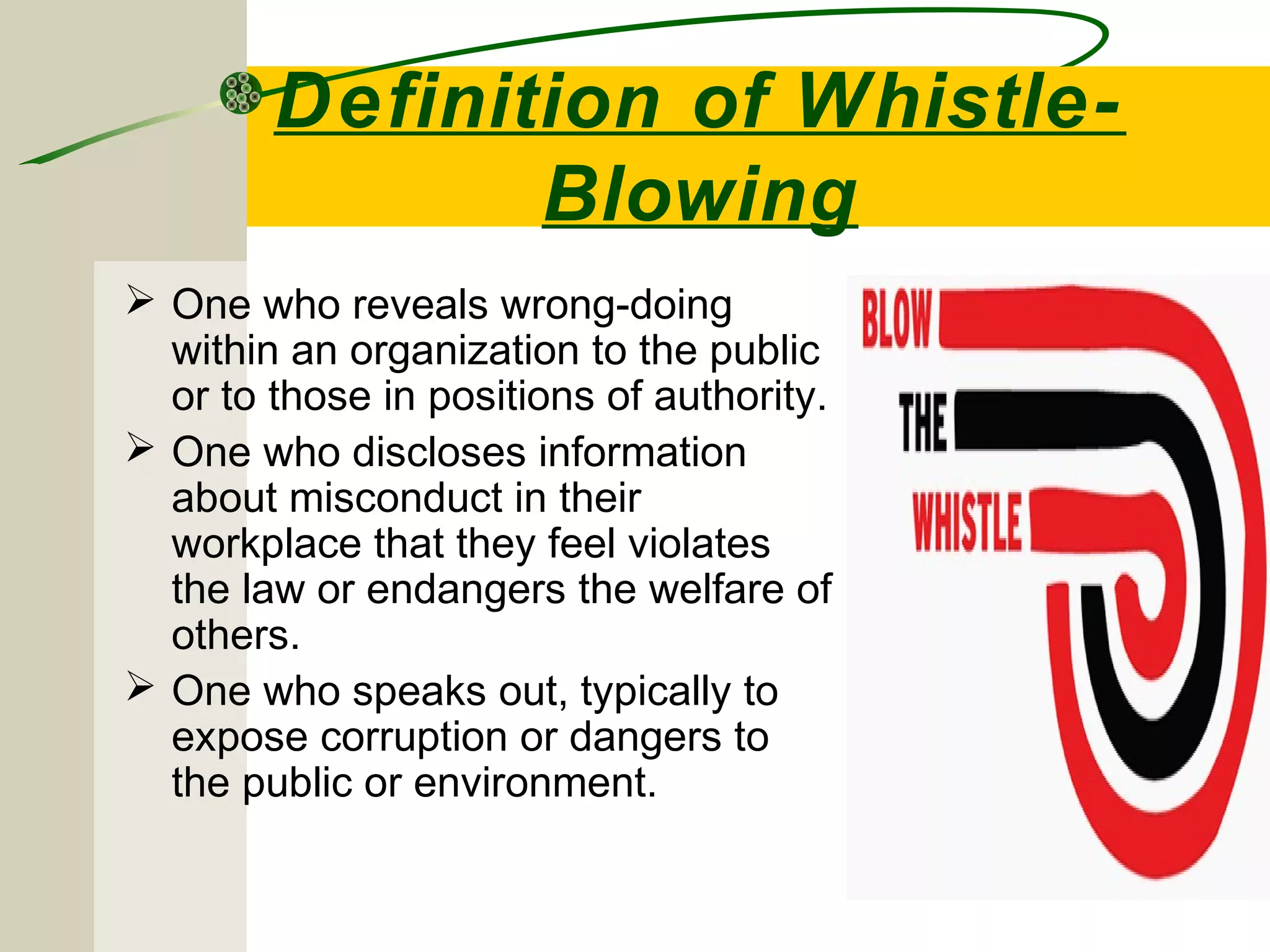 Whistle blowing , whistle blowers and acts | PPT