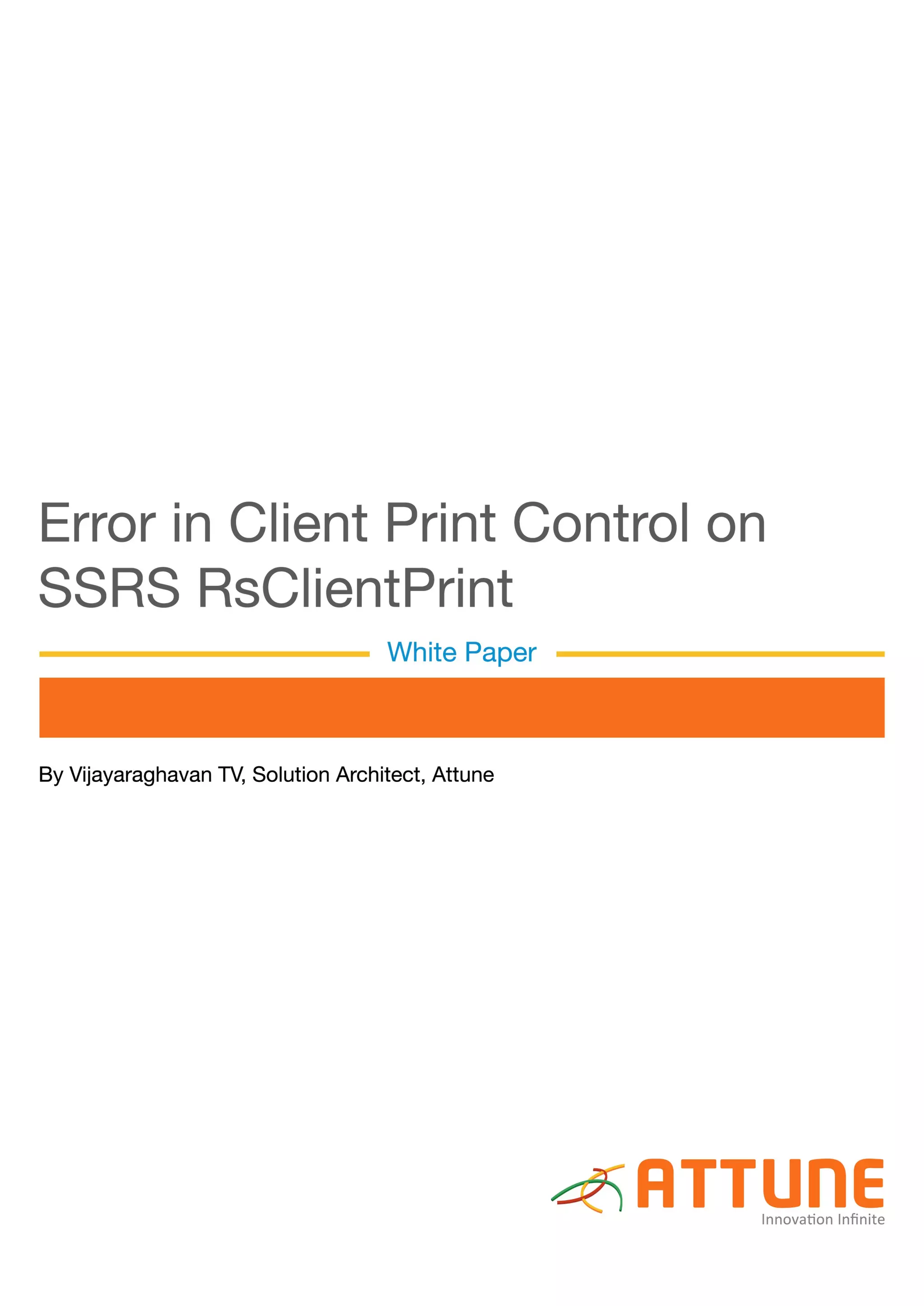 White Paper - Error in client print control on ssrs rs clientprint | PDF