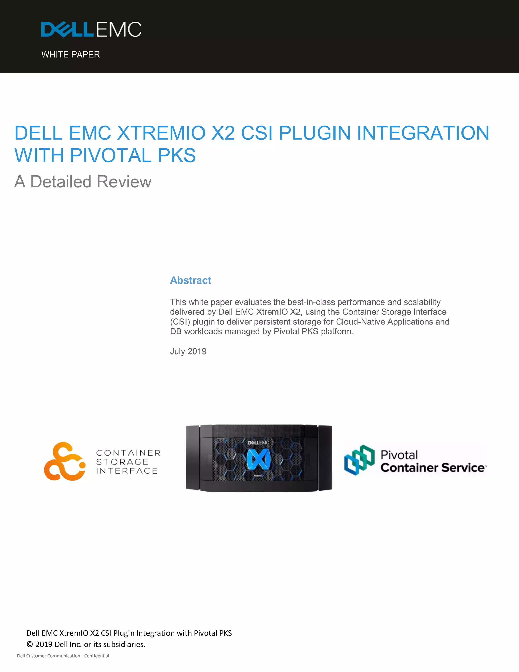 DELL EMC XTREMIO X2 CSI PLUGIN INTEGRATION WITH PIVOTAL PKS A Detailed ...