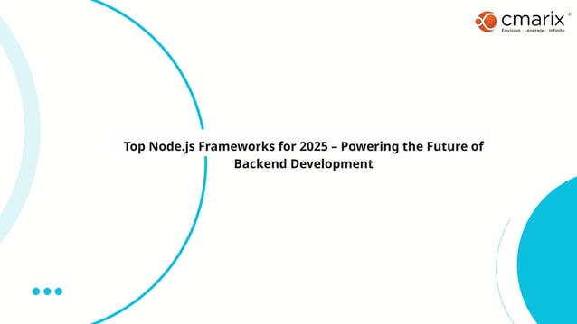 Top Node.js Frameworks for 2025: Powering the Future of Backend ...