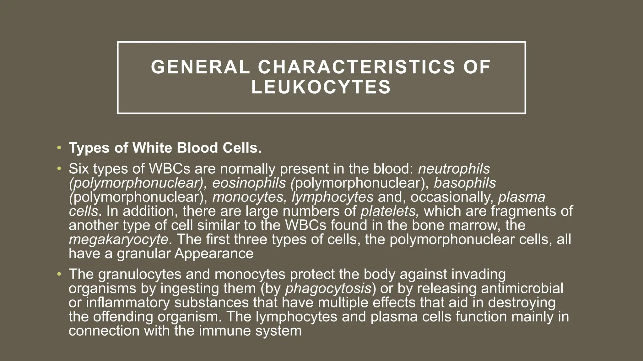 white blood cells and their role in the body | PPTX