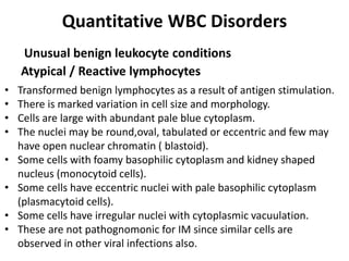 Benign White blood cell (WBC) Disorders | PPTX