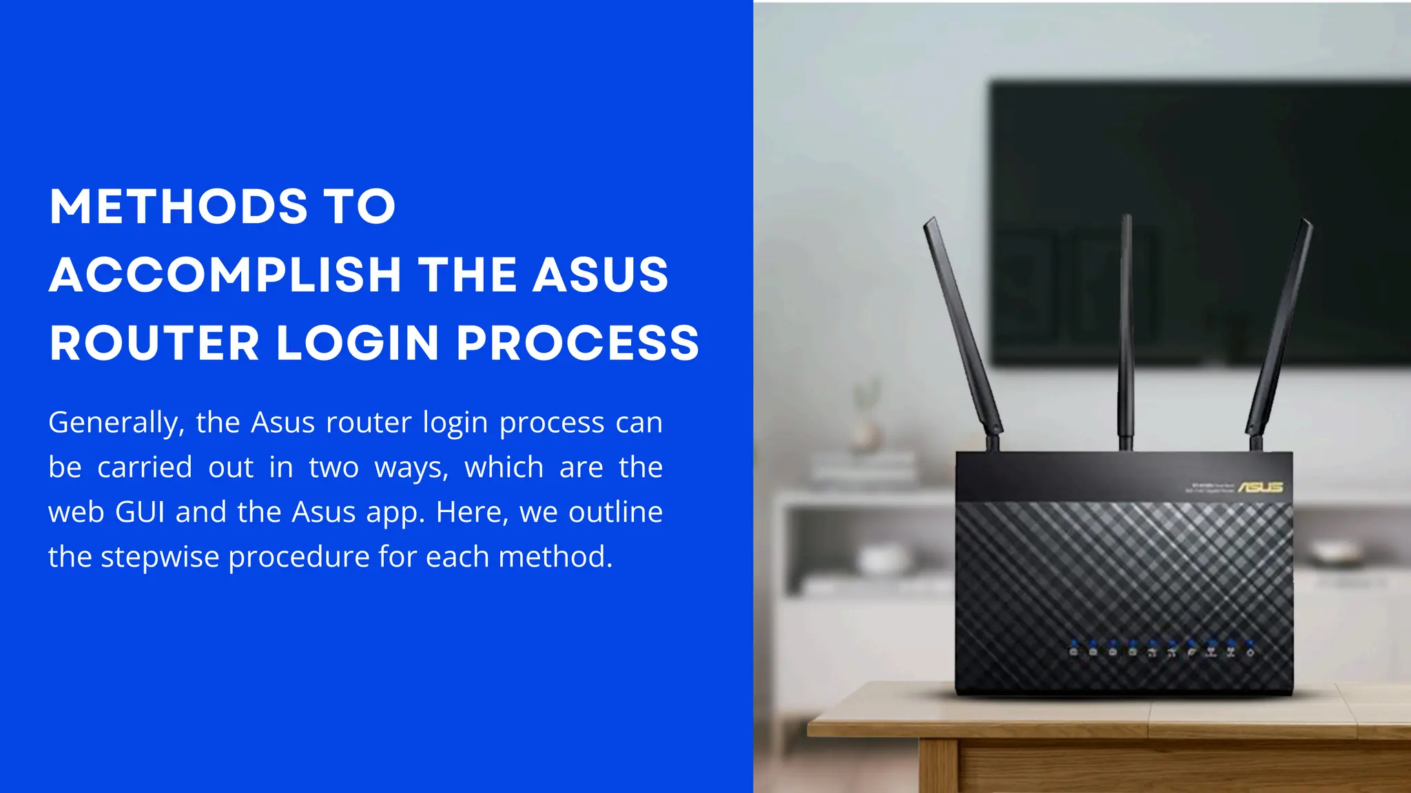 An Essential Guide to Asus Router Login! | PPT