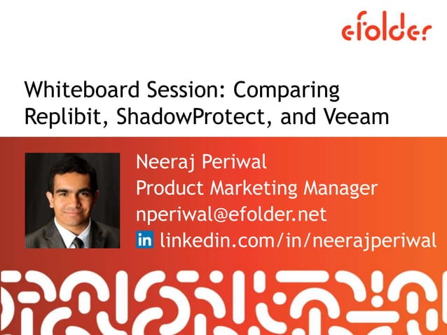 eFolder Expert Series Webinar — Whiteboard Session: Comparing Replibit ...