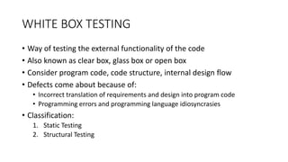 White box testing | PPTX
