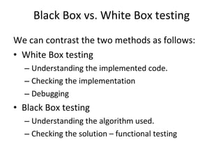 White boxvsblackbox | PPT