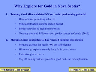 Heraldry Gold's Whiteburn Gold Project (PDAC, March 2023) | PPTX