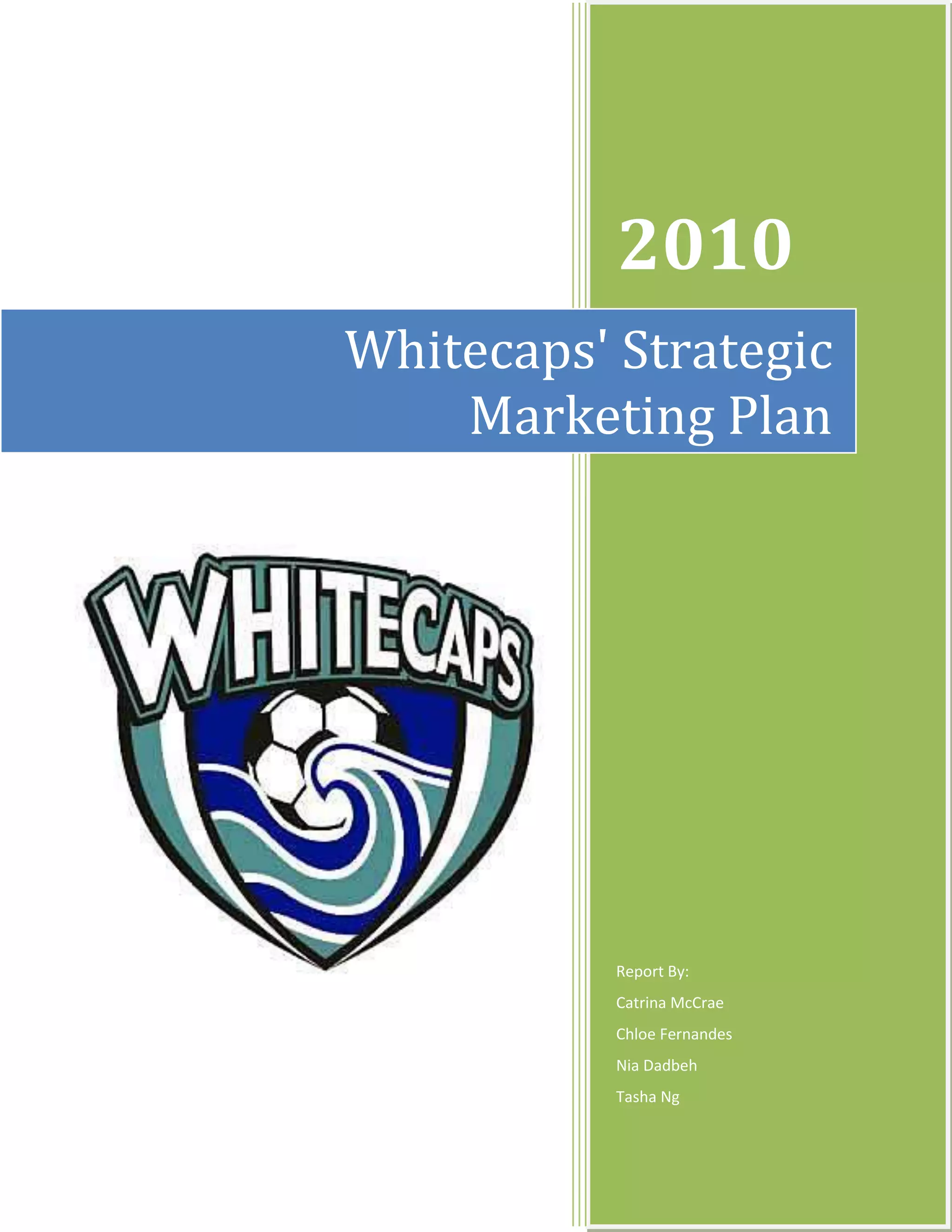 Whitecaps marketing plan final copy | DOCX