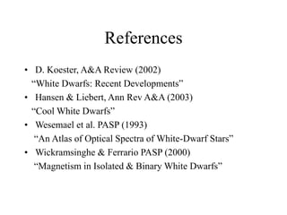 whitedwarfs in space science helps in classification and types of stars ...