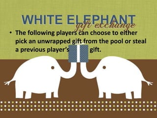 White elephant gift exchange game | PPTX