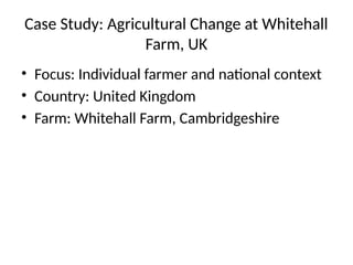 Whitehall_Farm_Case_Study_Presentation k | PPTX