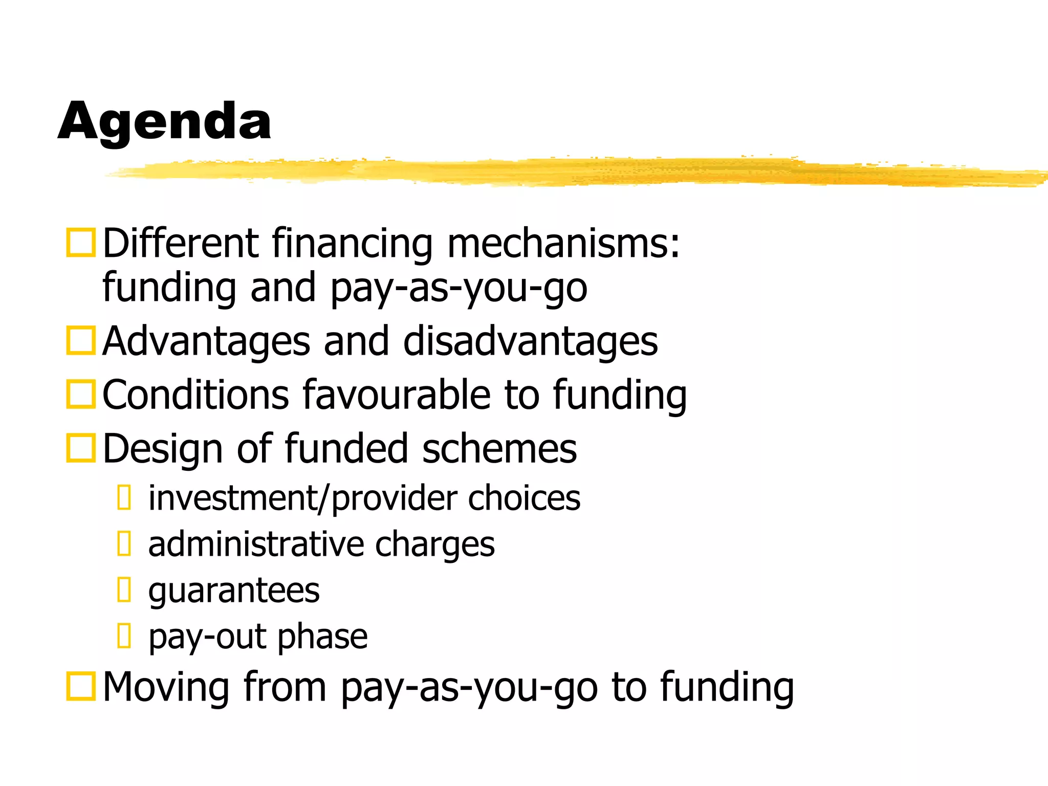 Pensions Core Course 2013: Prefunding pensions - options and arguments ...