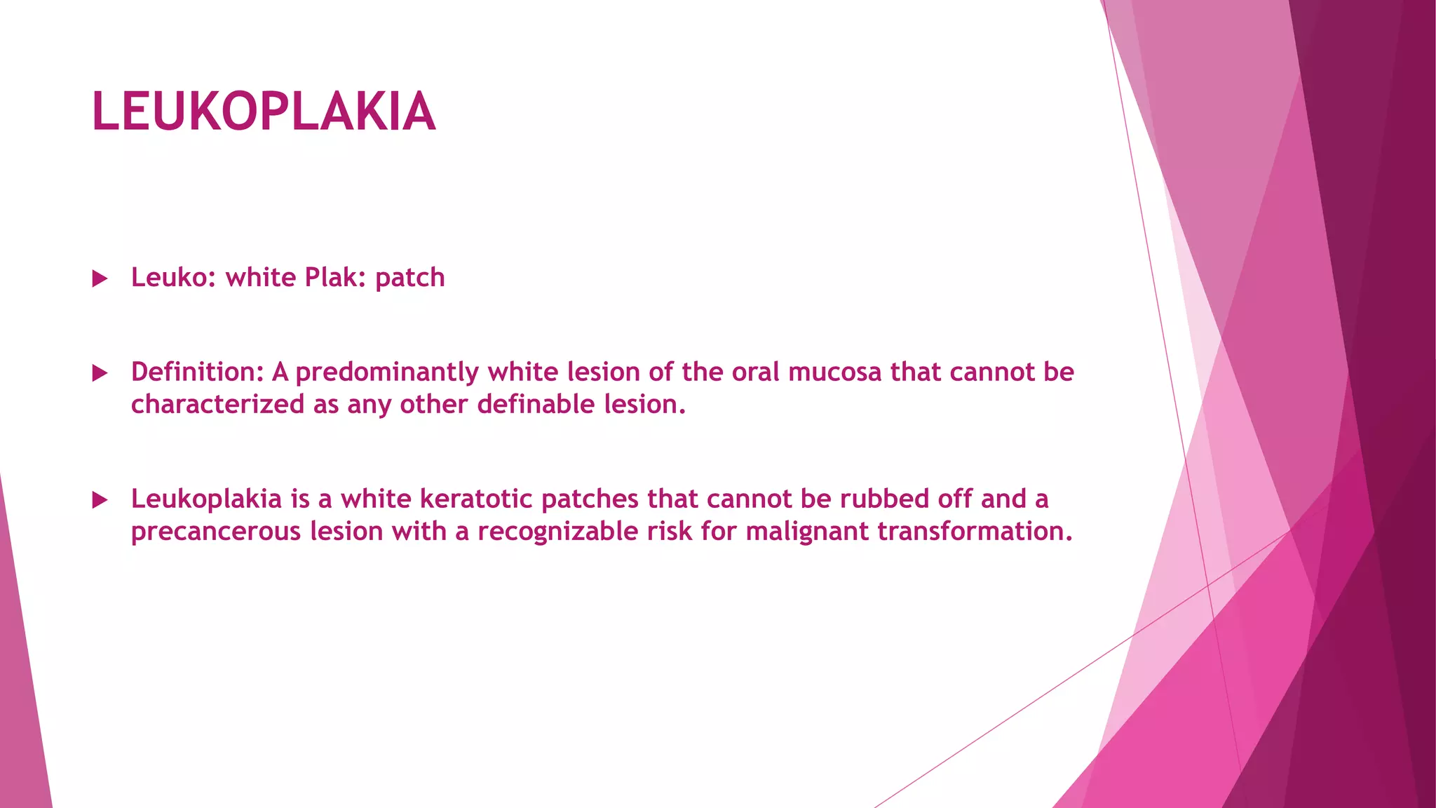 White lesion in oral cavity | PPTX