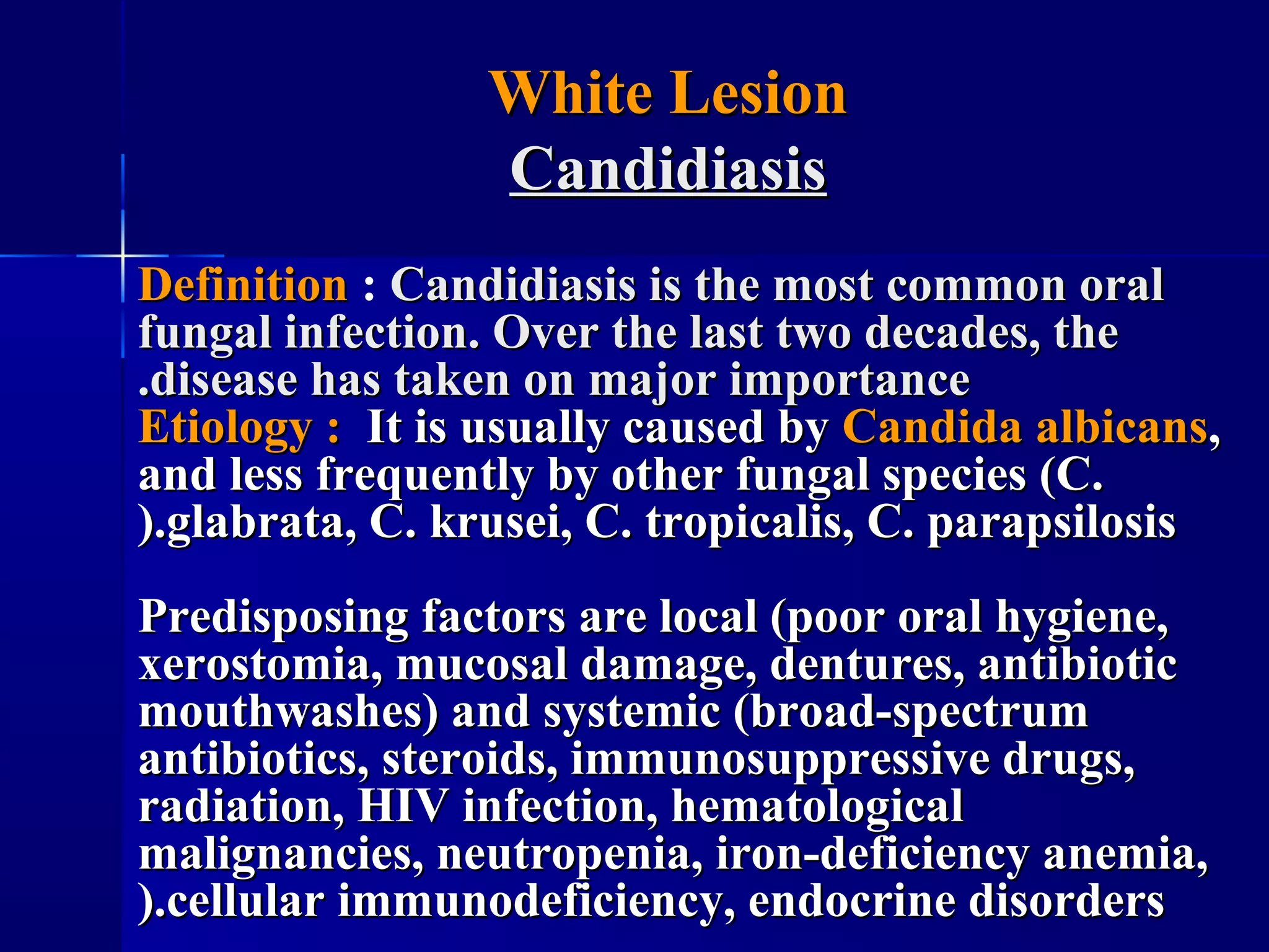 White lesions | PPT