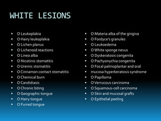 White lesions | PPTX