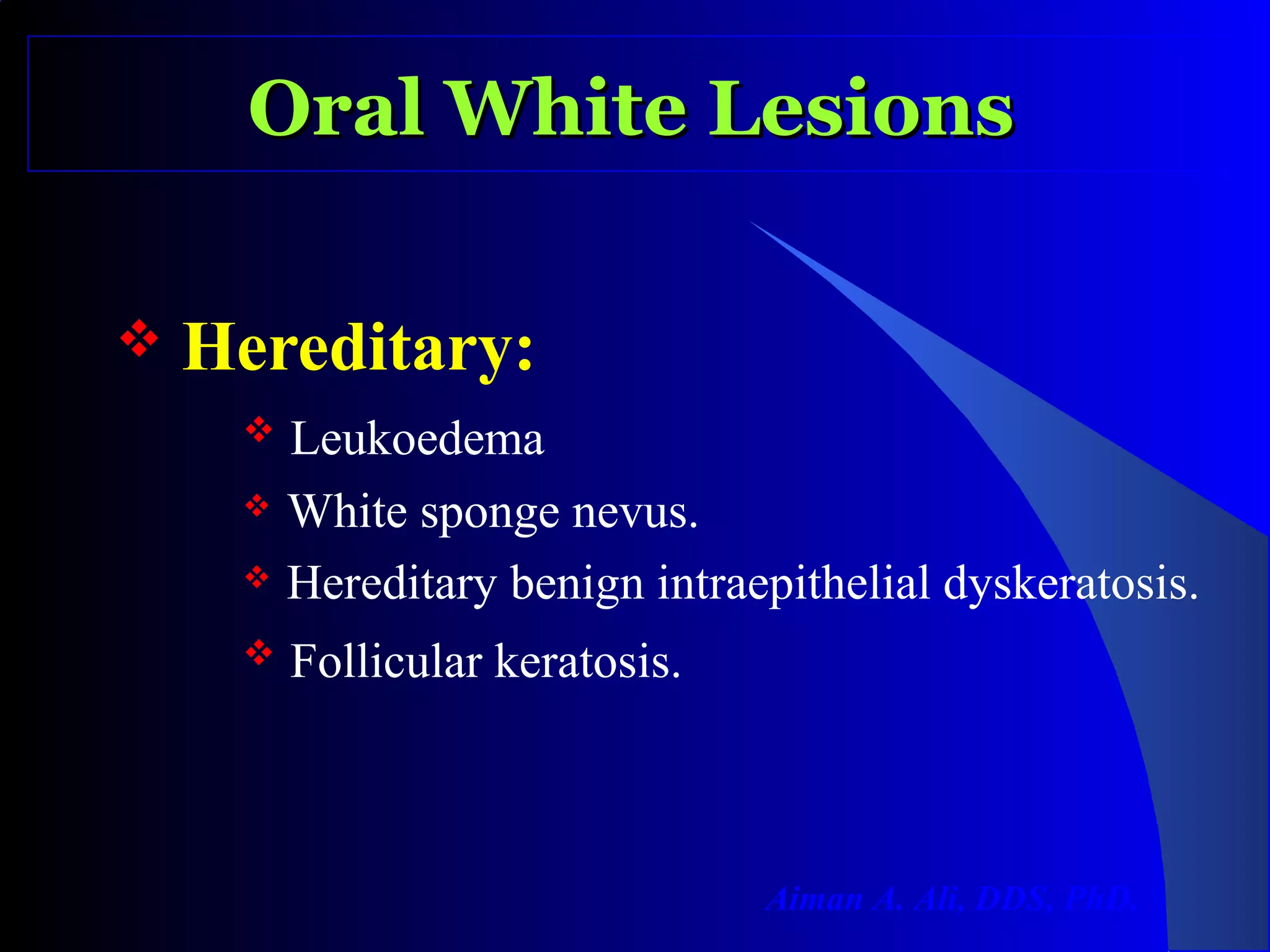 Oral White lesions | PPT