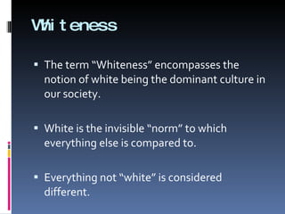 Whiteness And Identity | PPT