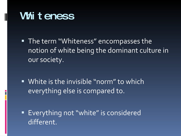 Whiteness And Identity | PPT