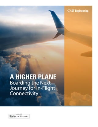 A Higher Plane: Boarding the Next Journey for In-Flight Connectivity ...