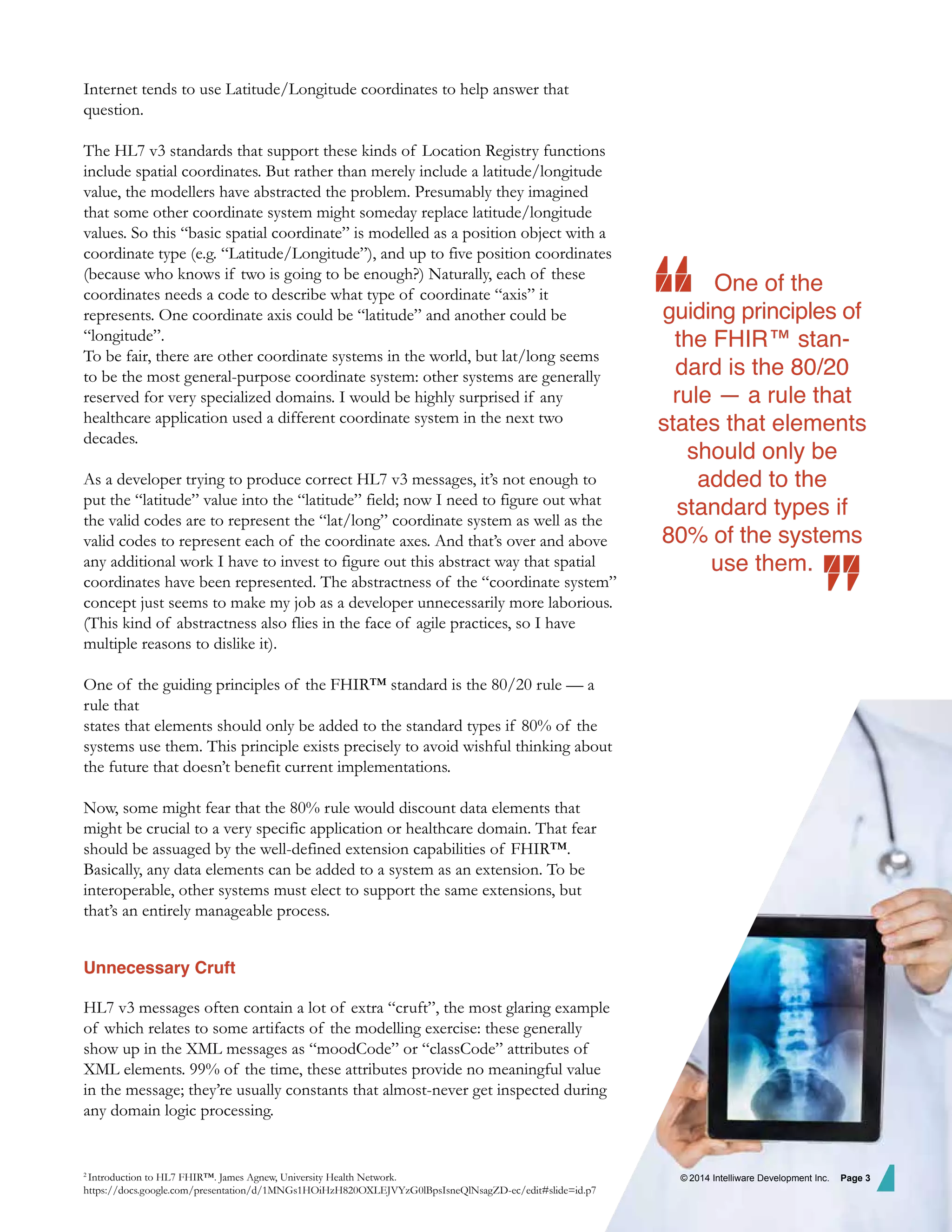 The HL7 Games: Catching FHIR - Healthcare Standards after v3 | PDF