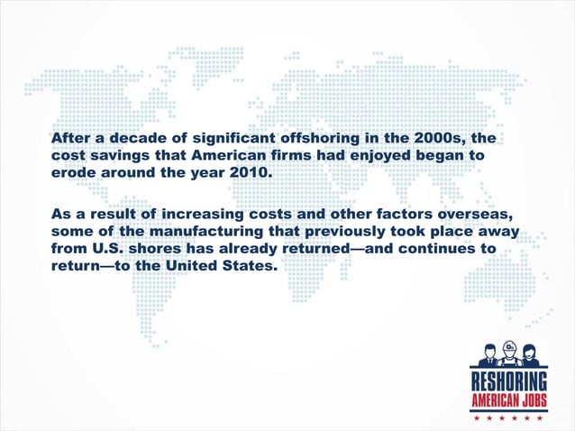 Defining the Reshoring Discussion | PPTX | Manufacturing Industry ...