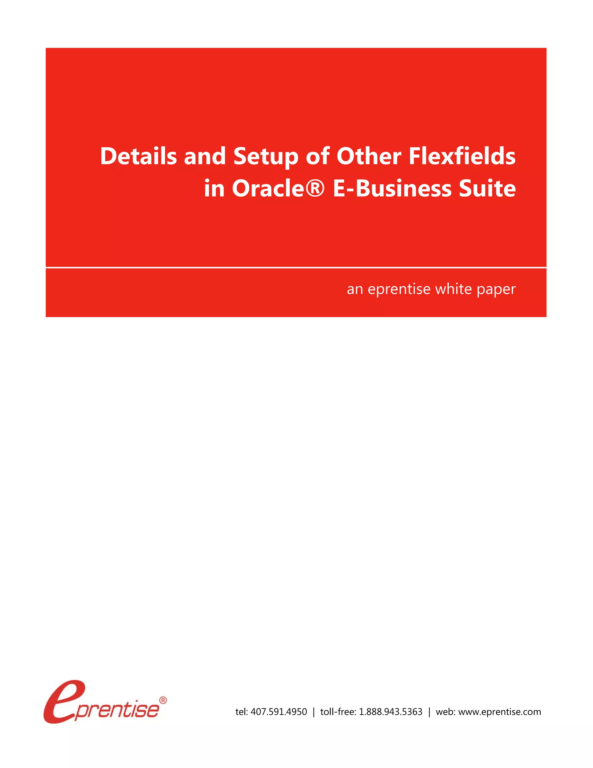 Details and Set-up of Other FlexFields in Oracle E-Business Suite | PDF
