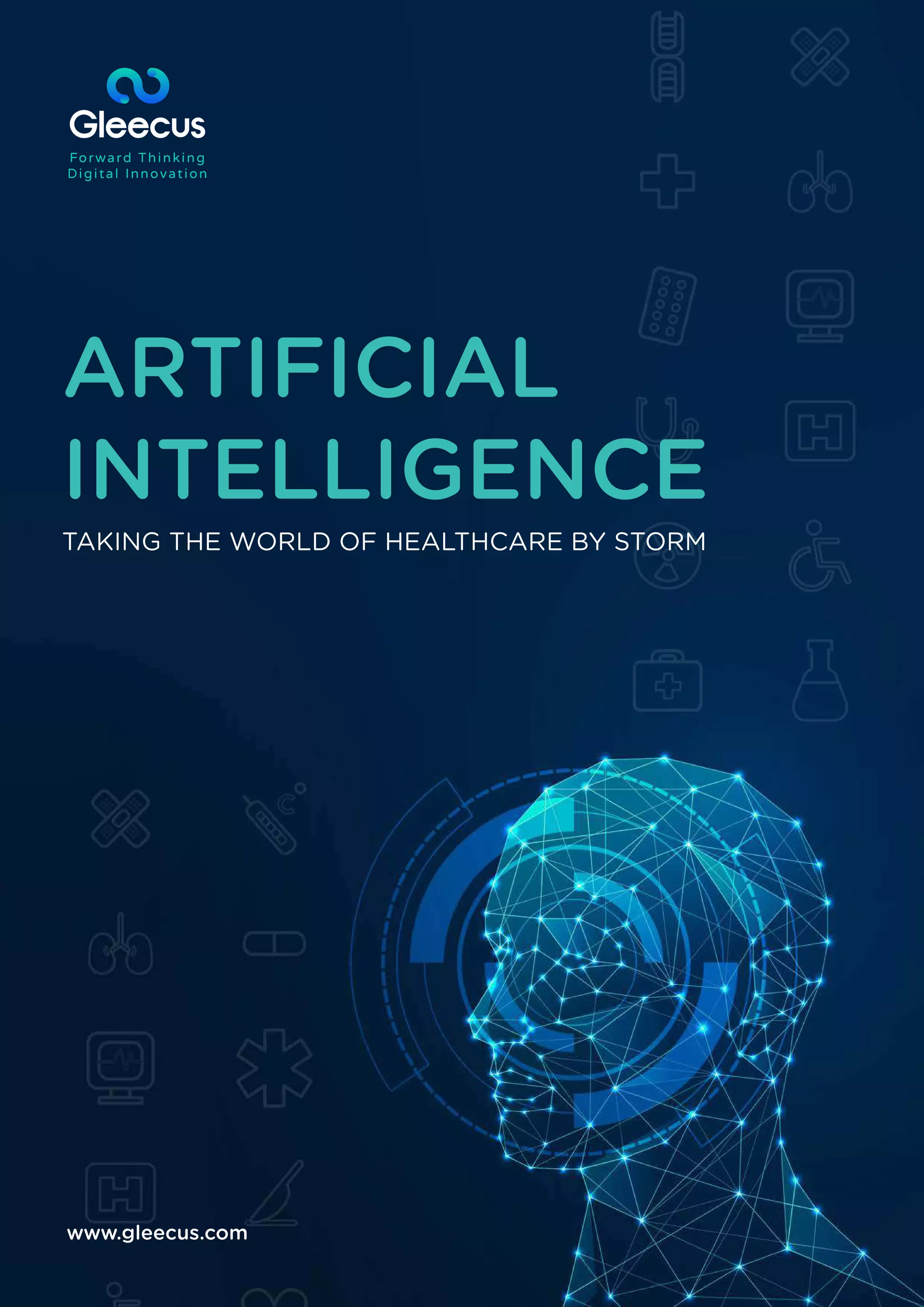 Gleecus Whitepaper : Applications of Artificial Intelligence in Healthcare | PDF