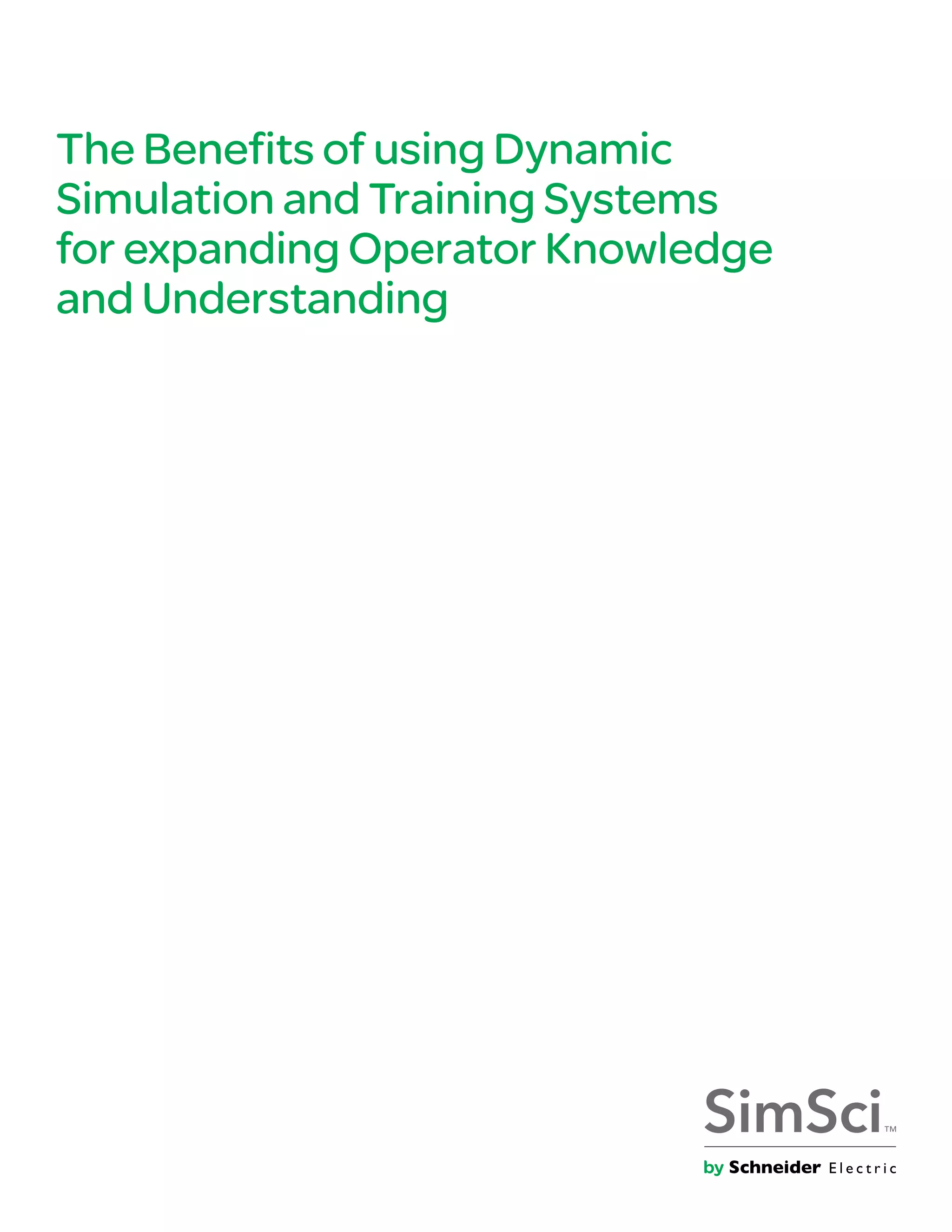 The Benefits of using Dynamic Simulation and Training Systems | PDF