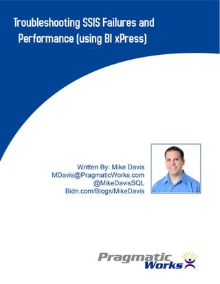 Whitepaper Troubleshooting SSIS Failures and Performance using BI xPress | PDF