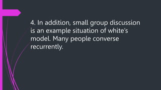 White's Model of Communication.pptx