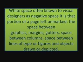 White Space | PPTX | Design | Fine Art