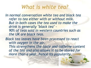 White tea | PPT