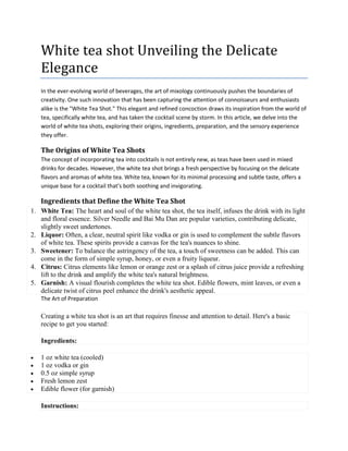 White tea shot Unveiling the Delicate Elegance.docx