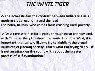 Comparison between The White Tiger and the movie Slumdog Millionaire | PPTX