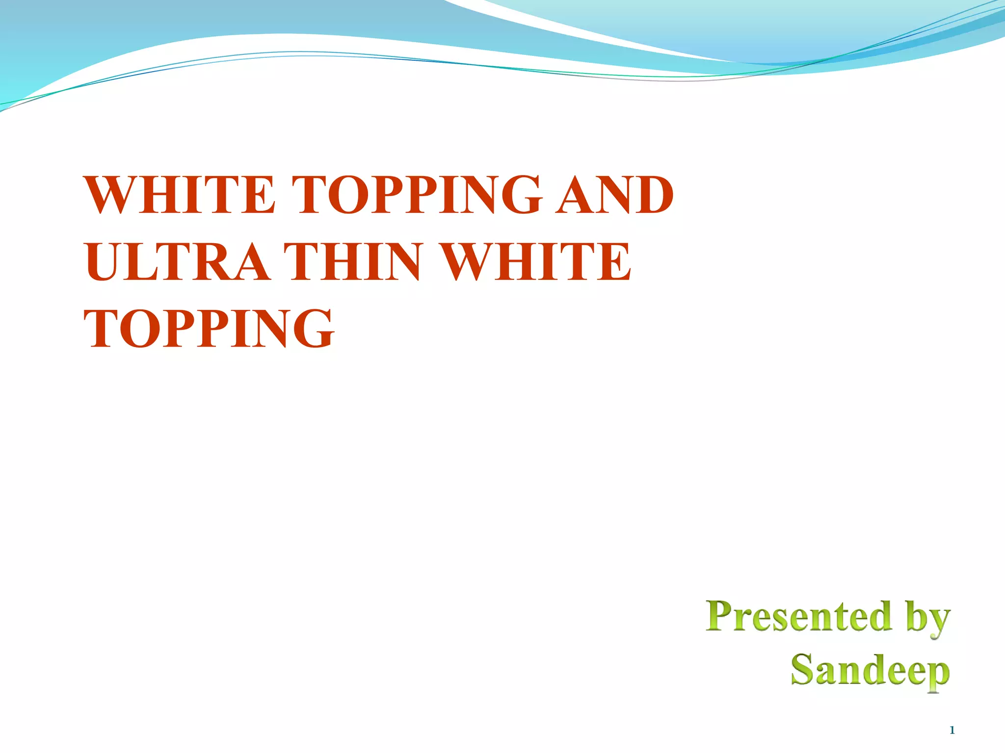 White topping | PPTX