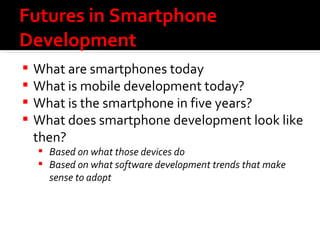 Whither Smartphone Development | PPT