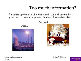 Information obesity - critical theory and information literacy ...