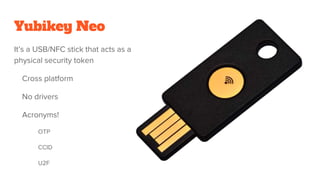 Yubikey Neo | PPTX