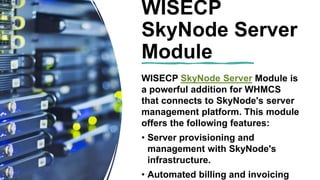 WHMCS Modules for Enhanced Hosting and Billing.pptx | Cloud Computing | Internet