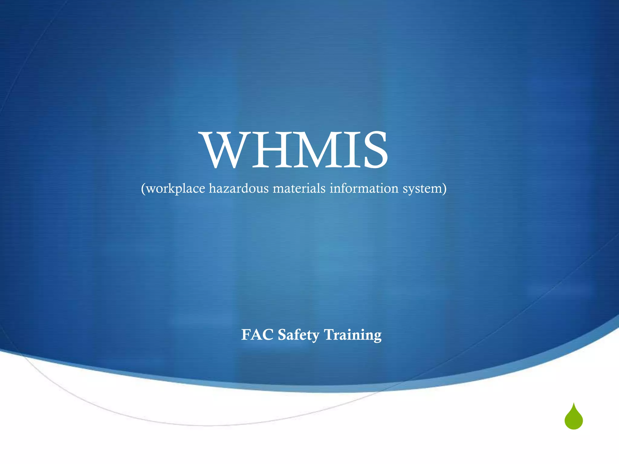 WHMIS online course | PPTX