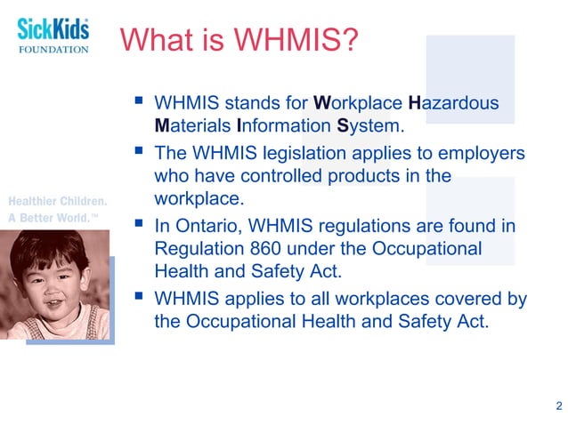 WHMIS Training - SickKids Foundation | PPT