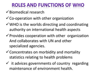WHO (WORLD HEALTH ORGANIZATION) | PPTX