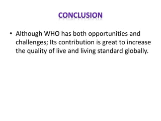 WHO (WORLD HEALTH ORGANIZATION) | PPTX